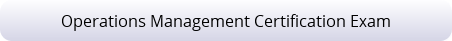 Operations Management Quiz & Certificate Exam – Free Online Remote ...